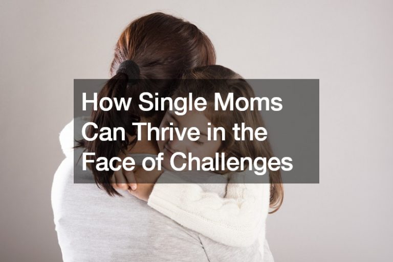 How Single Moms Can Thrive in the Face of Challenges - Feminist Peace ...